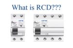 What is RCDs: Residual Current Devices